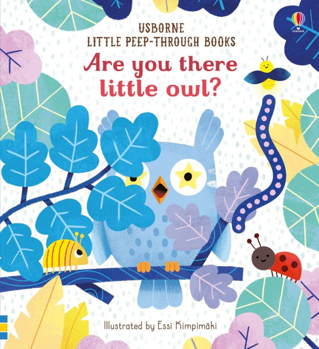 Usborne Little Peep Through Book - Are You There Little Owl? — The ...